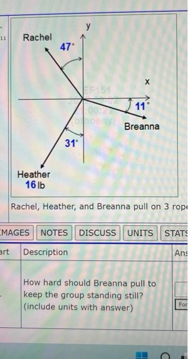 Solved Rachel, Heather, and Breanna pull on 3 ropi | Chegg.com