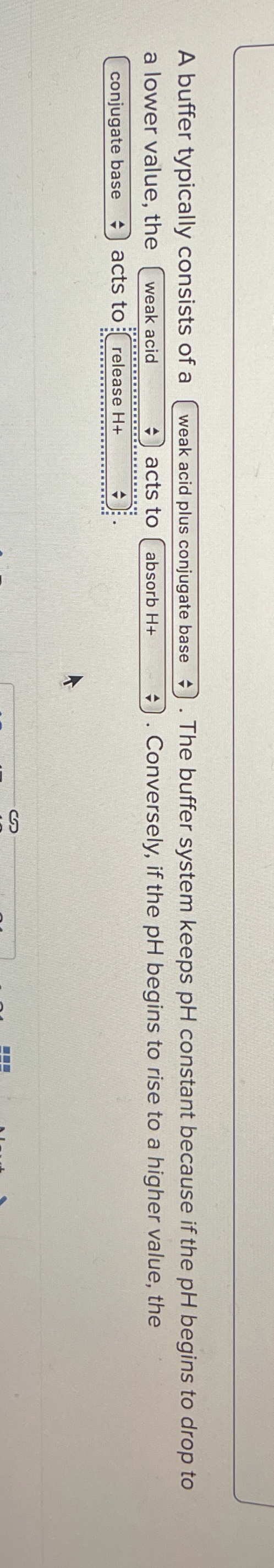 Solved A buffer typically consists of a weak acid plus | Chegg.com