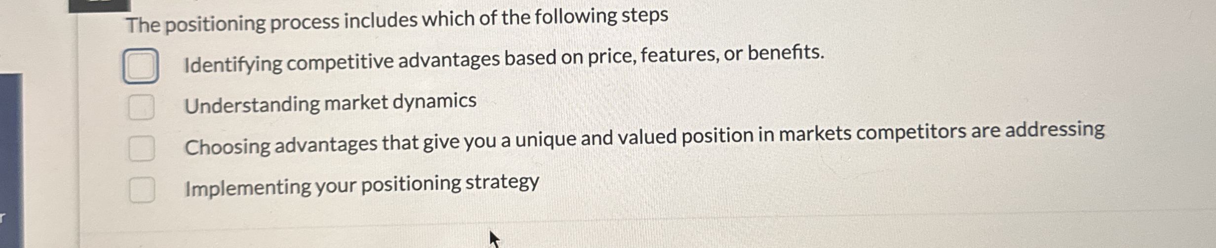 Solved The positioning process includes which of the | Chegg.com