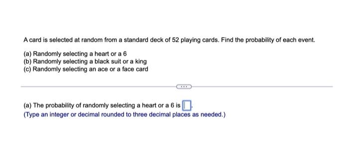Solved A card is selected at random from a standard deck of | Chegg.com