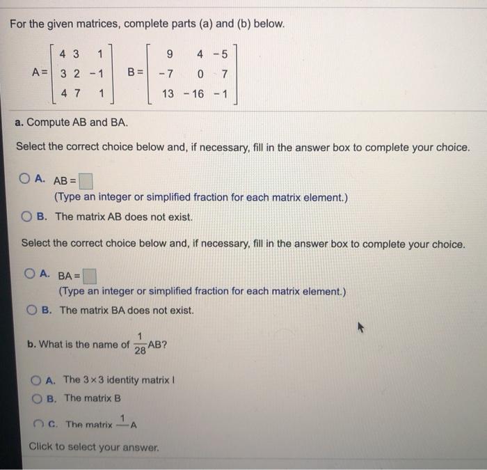 Solved For the given matrices, complete parts (a) and (b) | Chegg.com
