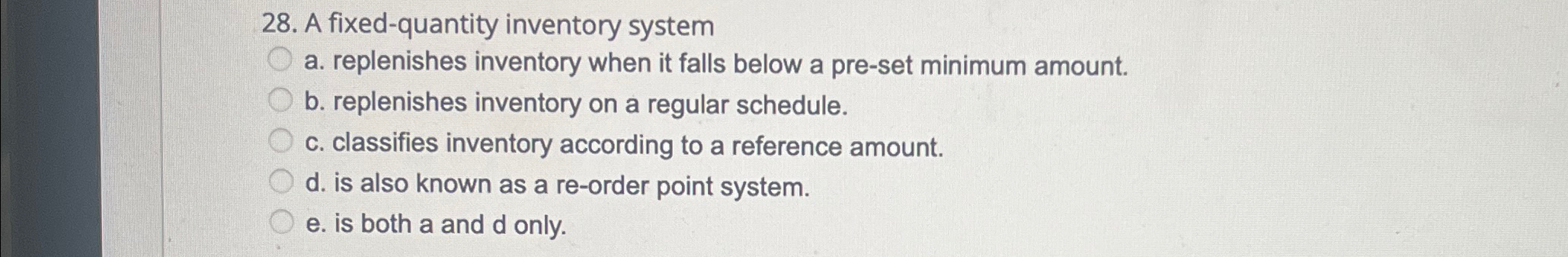 Solved A fixed-quantity inventory systema. ﻿replenishes | Chegg.com