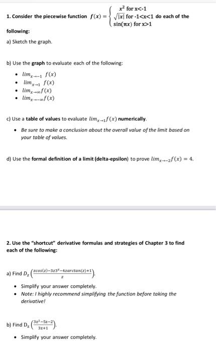 Solved 1. Consider the piecewise function f(x)=⎩⎨⎧x2 for | Chegg.com