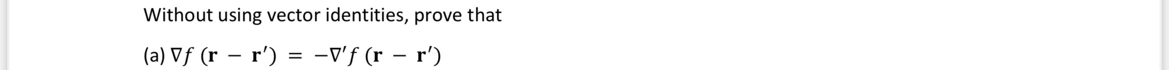 Without using vector identities, prove that(a) | Chegg.com