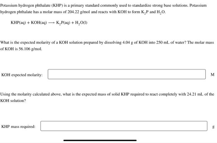 Solved Potassium hydrogen phthalate (KHP) is a primary | Chegg.com