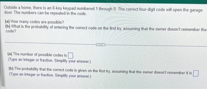 Solved Outside a home, there is an 8-key keypad numbered 1 | Chegg.com