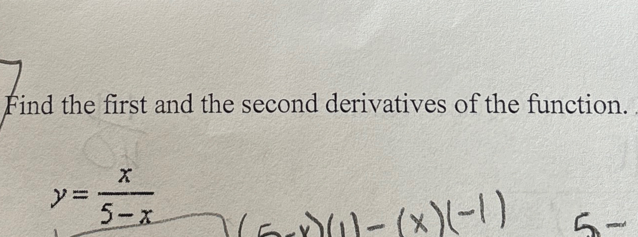 Solved Find the first and the second derivatives of the | Chegg.com