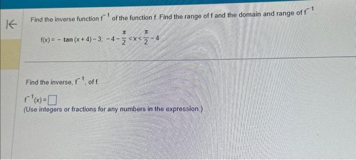 Solved Find the inverse function f−1 of the function f. Find | Chegg.com