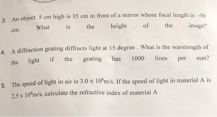Solved 3. An object 5 cm high is 35 cm in front of a mirror | Chegg.com