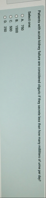 Solved Patients with acute kidney failure are considered | Chegg.com
