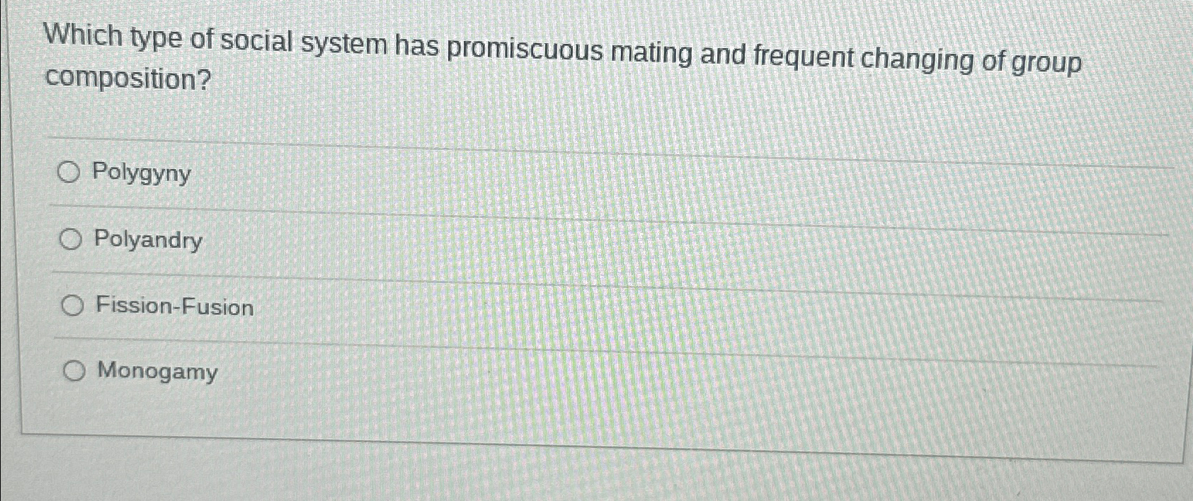 Solved Which type of social system has promiscuous mating | Chegg.com