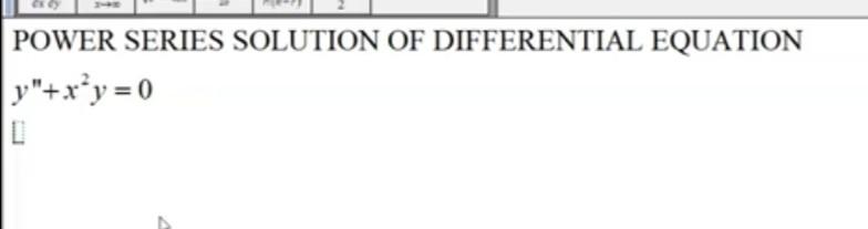 Solved POWER SERIES SOLUTION OF DIFFERENTIAL EQUATION | Chegg.com