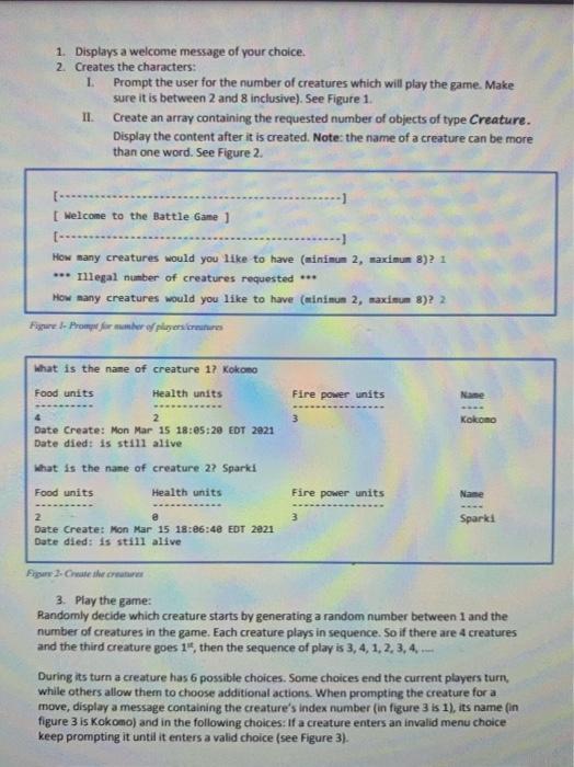 Solved Write in JAVA the class Creature and test it before | Chegg.com