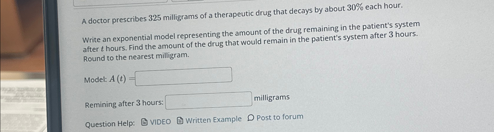 Solved A doctor prescribes 325 ﻿milligrams of a therapeutic | Chegg.com