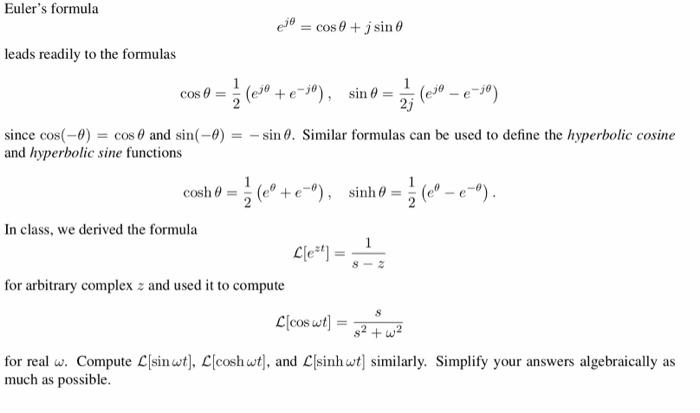 Solved Computeſ e -34 (t – cos t) dt. ( Euler's formula e= | Chegg.com