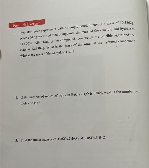 Solved 1. You start your experiment with an empty crucible | Chegg.com