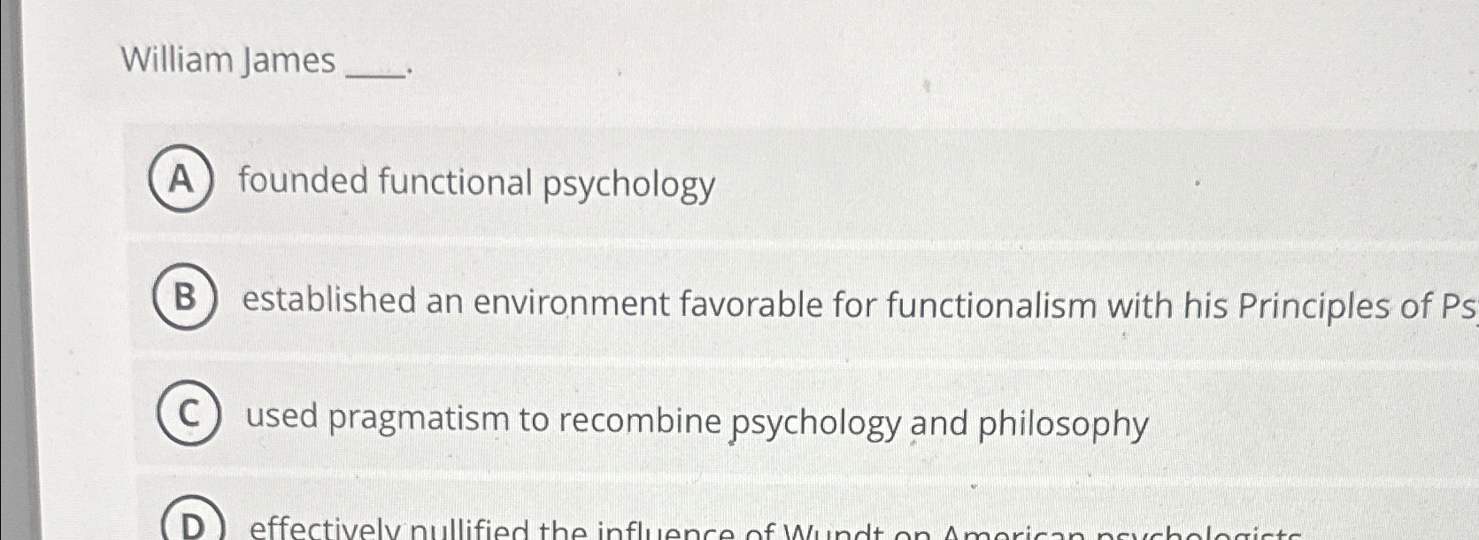 Solved William Jamesfounded functional psychologyestablished | Chegg.com