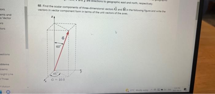 Solved 82. Find the scalar components of three-dimensional | Chegg.com