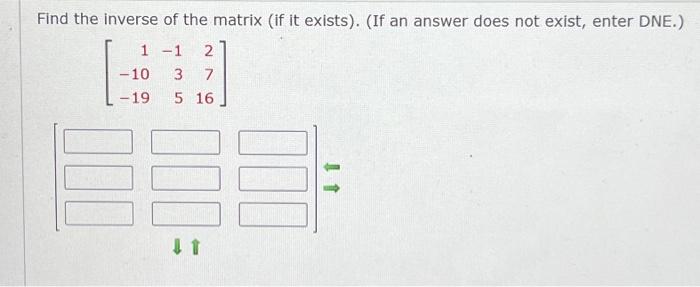 Find the inverse of the matrix (if it exists). (If an | Chegg.com
