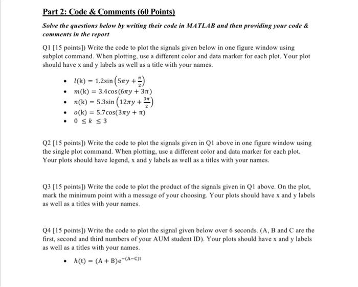 Solved Solve the questions below by writing their code in | Chegg.com