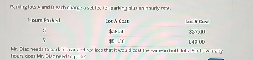 Solved Parking lots A and B ﻿each charge a set fee for | Chegg.com