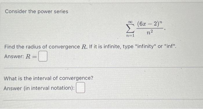 Solved Consider the power series \\[ \\sum_{n=1}^{\\infty} | Chegg.com