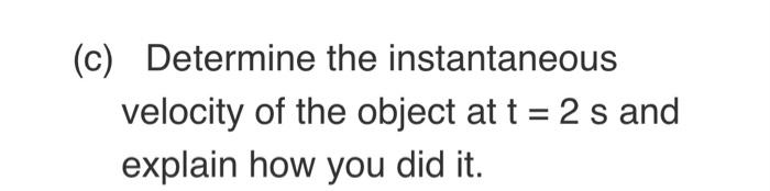 Solved positionvstime An object is moving in a linear, | Chegg.com