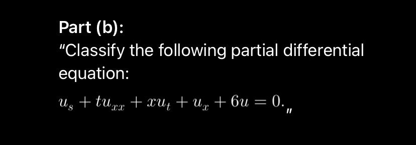 Solved Part (b):"Classify the following partial | Chegg.com