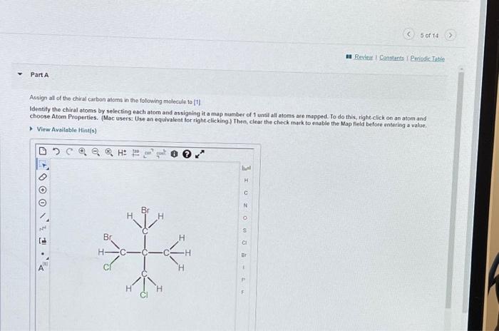 Solved Part A 子, (1) Assign all of the chiral carbon atoms | Chegg.com