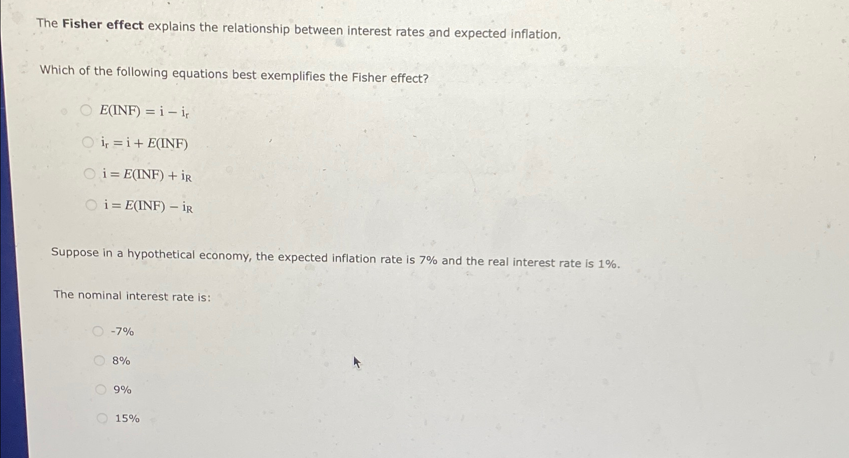Solved The Fisher effect explains the relationship between | Chegg.com