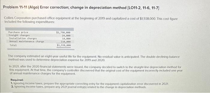 Solved Problem 11-11 (Algo) Error correction; change in | Chegg.com