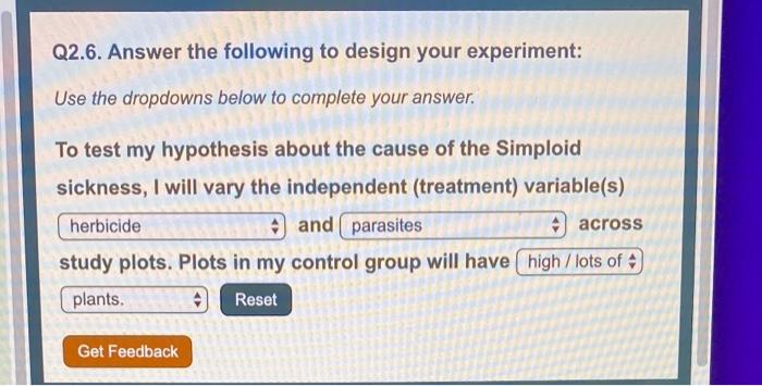 Solved Q2.4. I hypothesize that Simploids are getting sick | Chegg.com