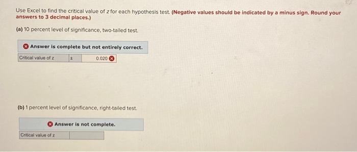 Solved Use Excel to find the critical value of z for each | Chegg.com