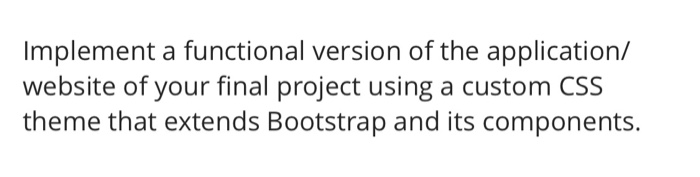 Solved Final Project can be of any website. basically | Chegg.com