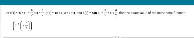 Solved For f(x)=sinx,−2π≤x≤2π,g(x)=cosx,0≤x≤π, and | Chegg.com