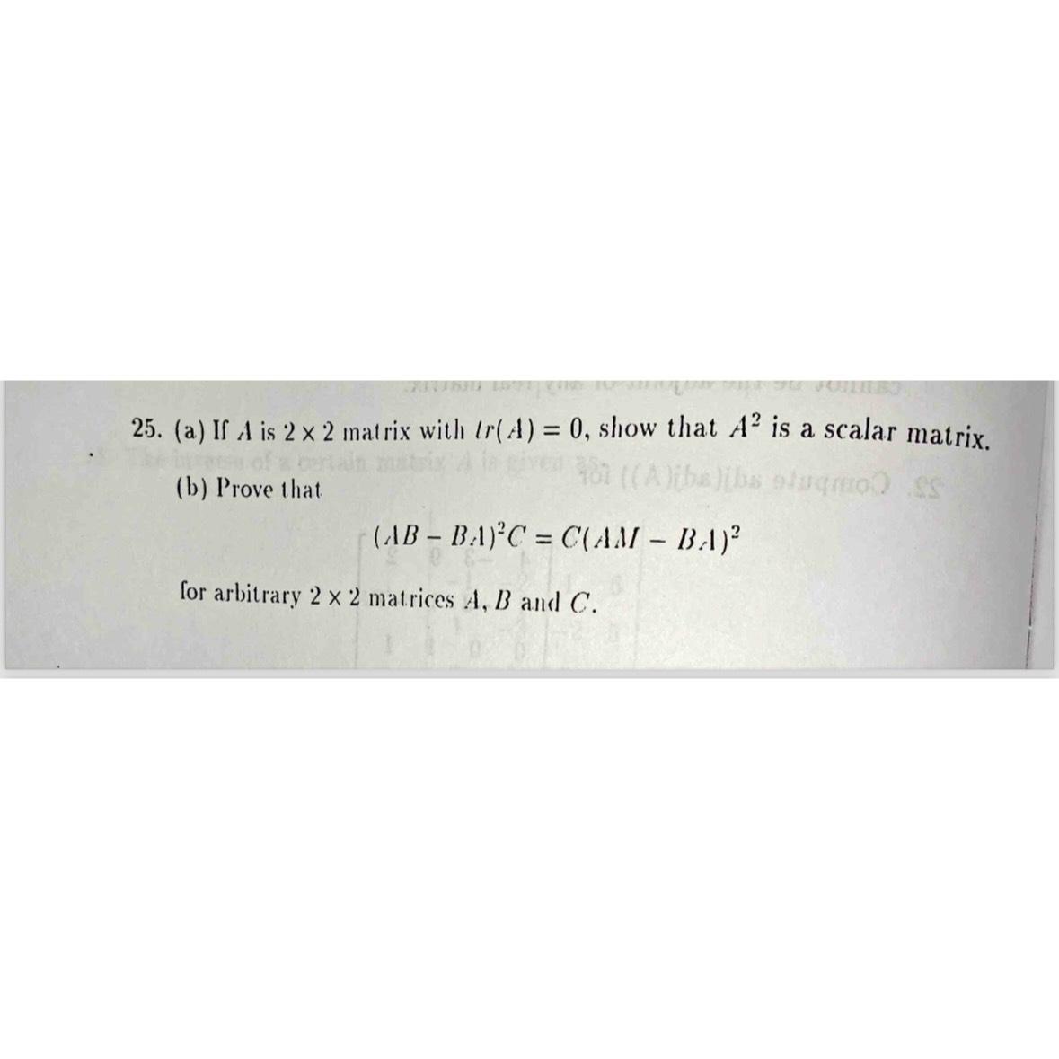 Solved (a) ﻿If A ﻿is 2×2 ﻿matrix with lr(A)=0, ﻿show that A2 | Chegg.com