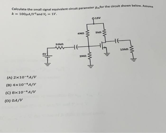 Solved Calculate the small signal equivalent circuit | Chegg.com