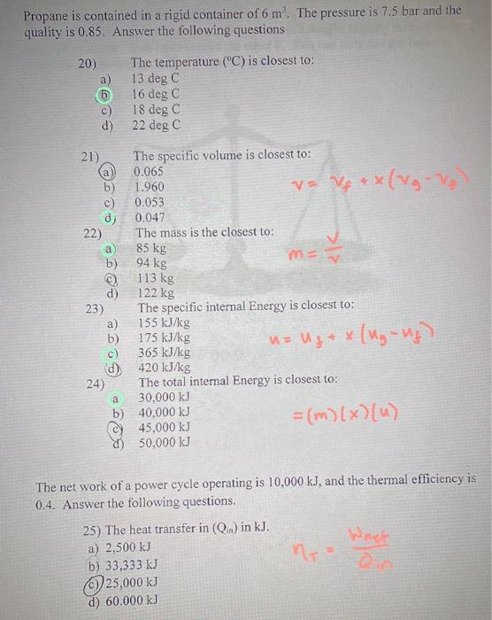 Solved Propane is contained in a rigid container of 6 m3. | Chegg.com