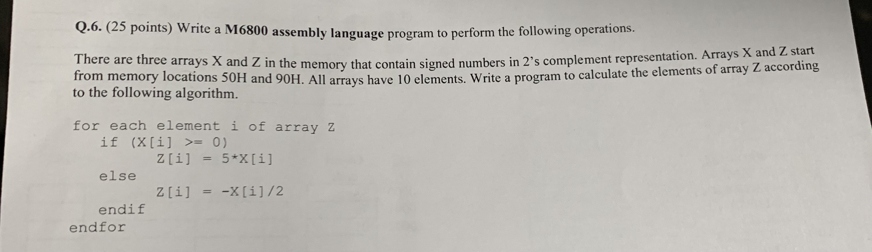 Solved Write a M6800 ﻿assembly language program to perform | Chegg.com