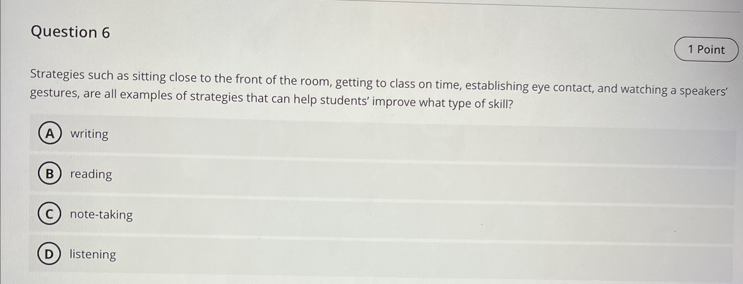 Solved Question 61 ﻿PointStrategies such as sitting close to | Chegg.com
