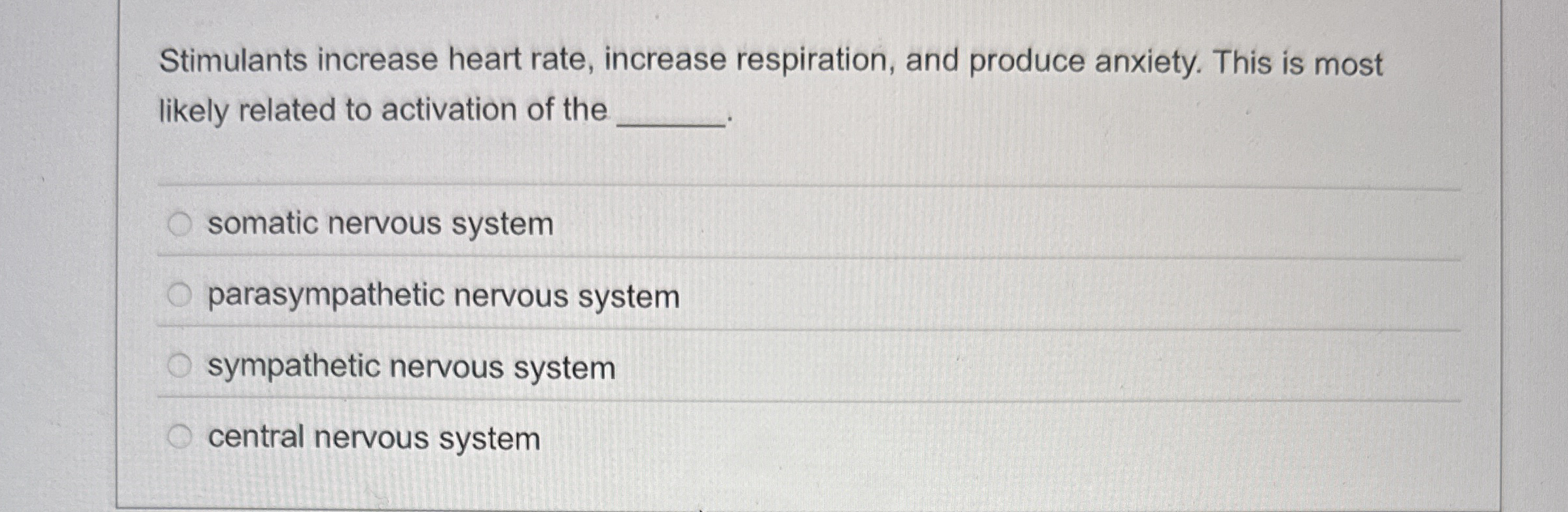 Solved Stimulants increase heart rate, increase respiration, | Chegg.com