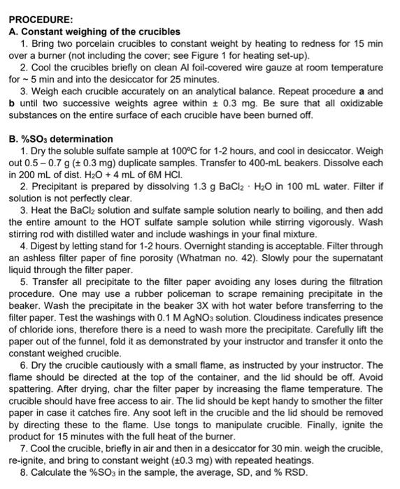 Solved PROCEDURE: A. Constant weighing of the crucibles 1. | Chegg.com