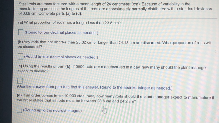 Solved Steel rods are manufactured witha mean length of 24 | Chegg.com