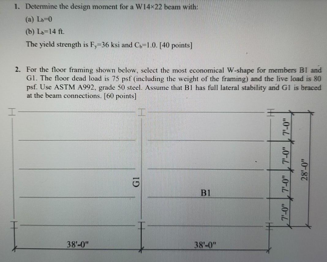 Solved 1. Determine the design moment for a W14x22 beam | Chegg.com