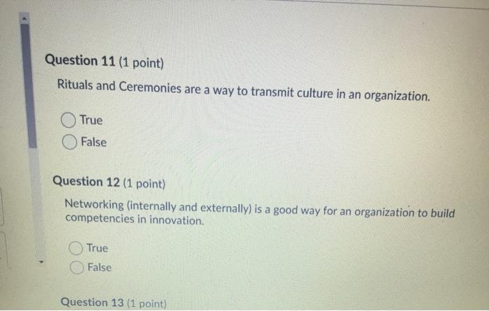 Solved Question 11 (1 point) Rituals and Ceremonies are a | Chegg.com