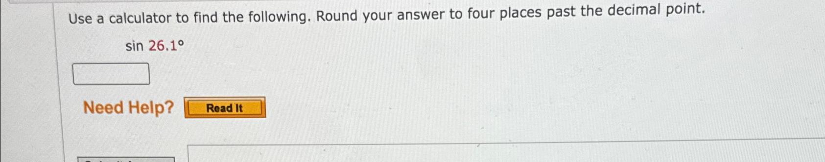 Solved Use a calculator to find the following. Round your | Chegg.com