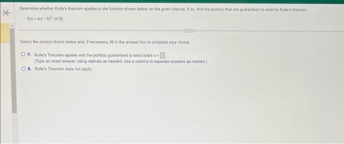Solved Delermine whether Rollo's theorem noplies to the | Chegg.com