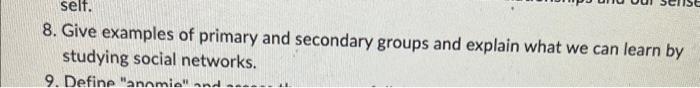 8. Give examples of primary and secondary groups and | Chegg.com