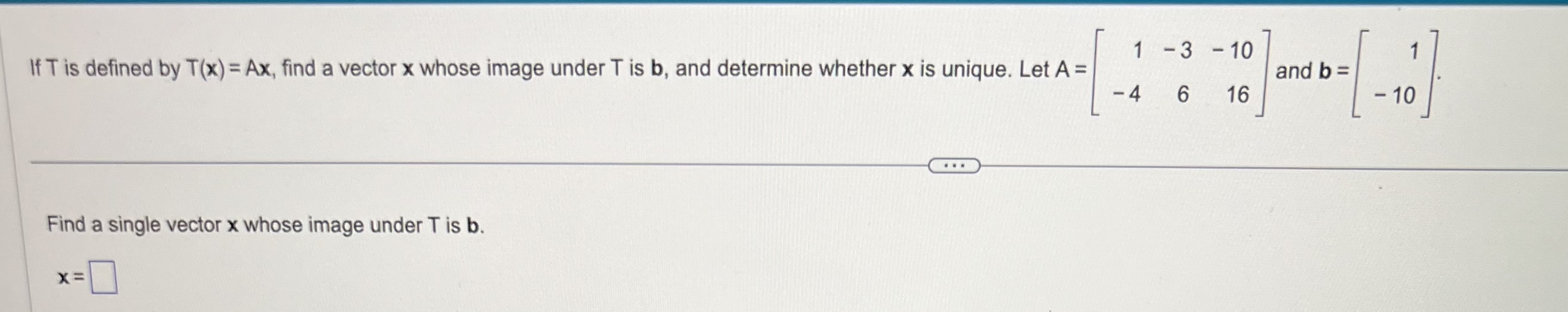 Solved If T ﻿is defined by T(x)=Ax, ﻿find a vector x ﻿whose | Chegg.com