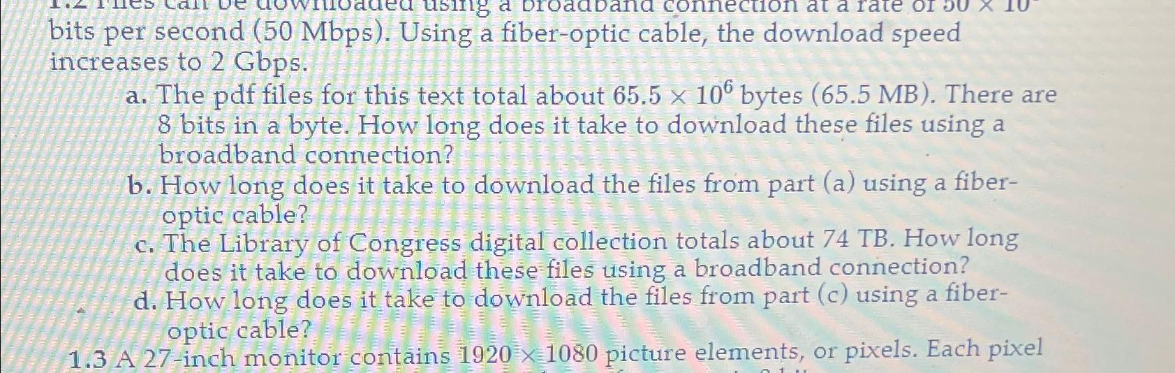 Solved bits per second ( 50Mbps ). ﻿Using a fiber-optic | Chegg.com